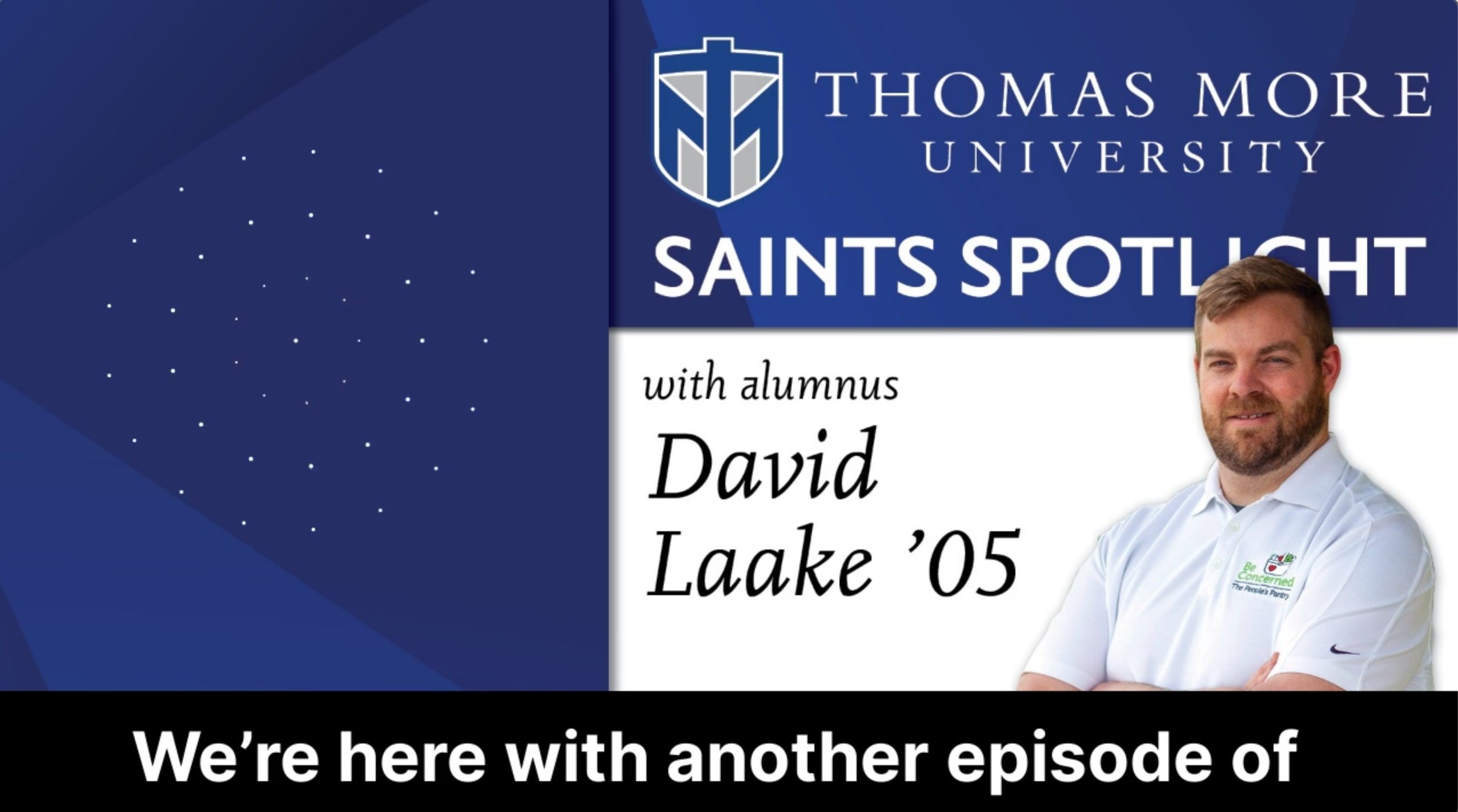 Saints Spotlight – David Laake ’08 – MOREOVER