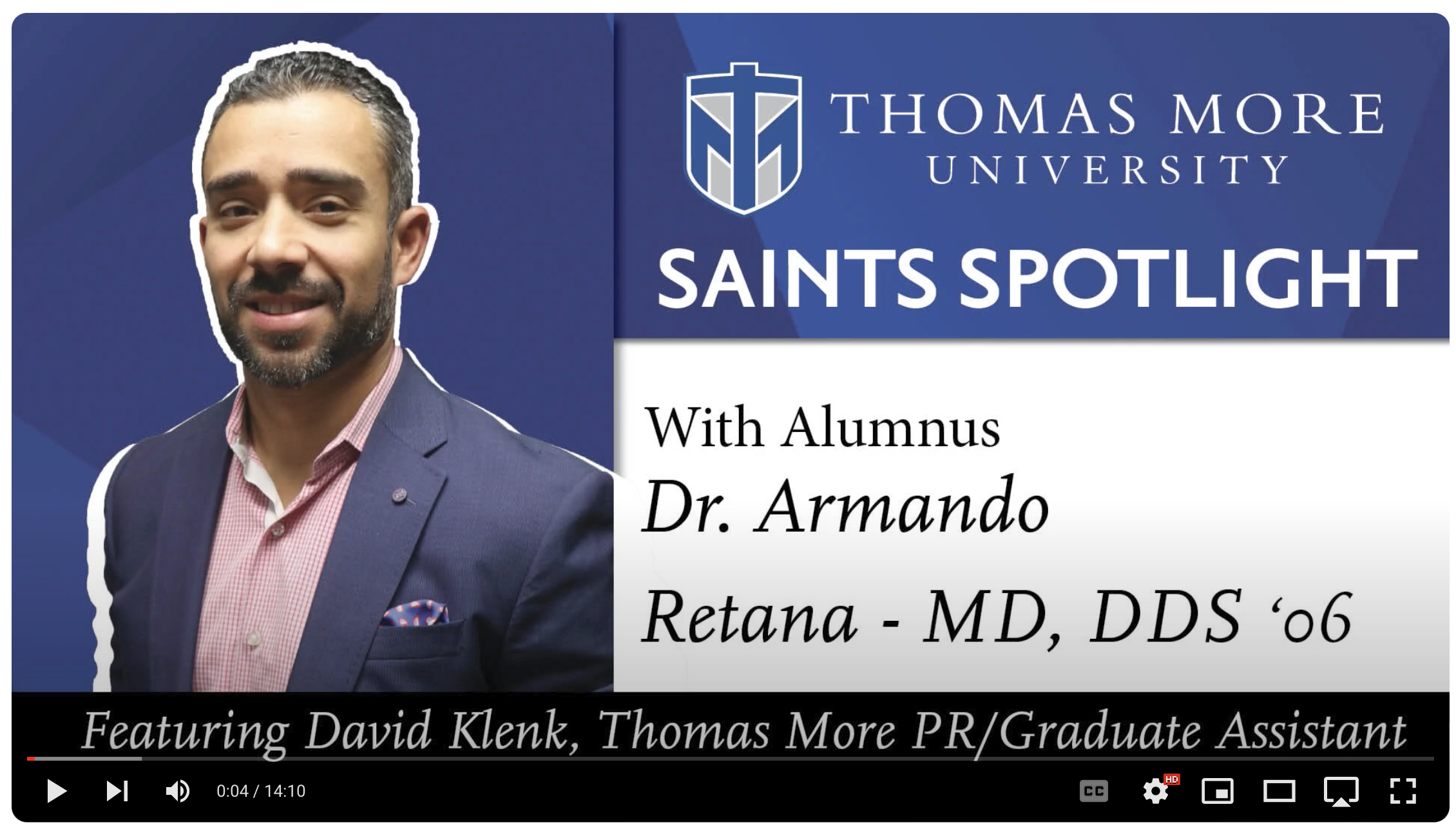 Saints Spotlight with Dr. Armando Retana ’06 – MOREOVER